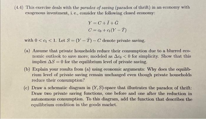 Solved This exercise deals with the paradox of saving | Chegg.com