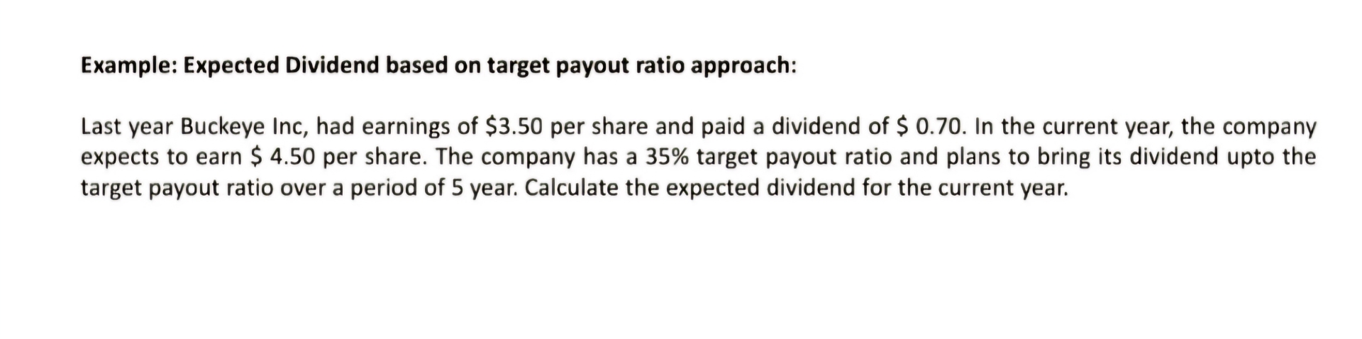 Solved Example: Expected Dividend based on target payout | Chegg.com