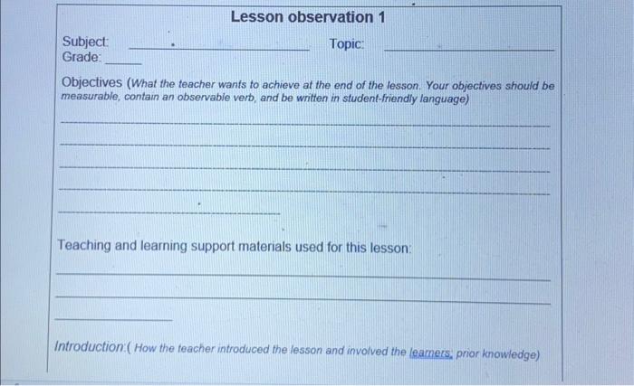 Solved Objectives (What the teacher wants to achieve at the | Chegg.com