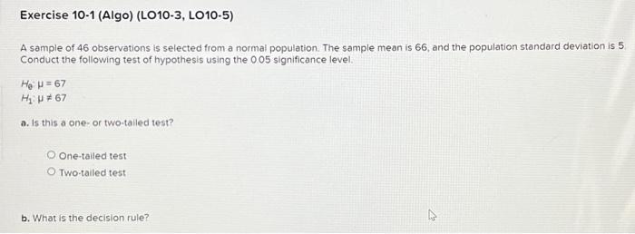 Solved Exercise 10-1 (Algo) (LO10-3, LO10-5) A sample of 46 | Chegg.com