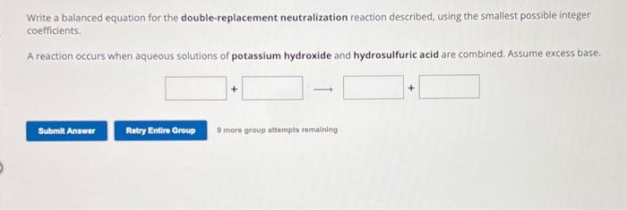 Solved Write a balanced equation for the double-replacement | Chegg.com