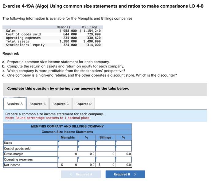 Solved Exercise 4-19A (Algo) Using common size statements | Chegg.com