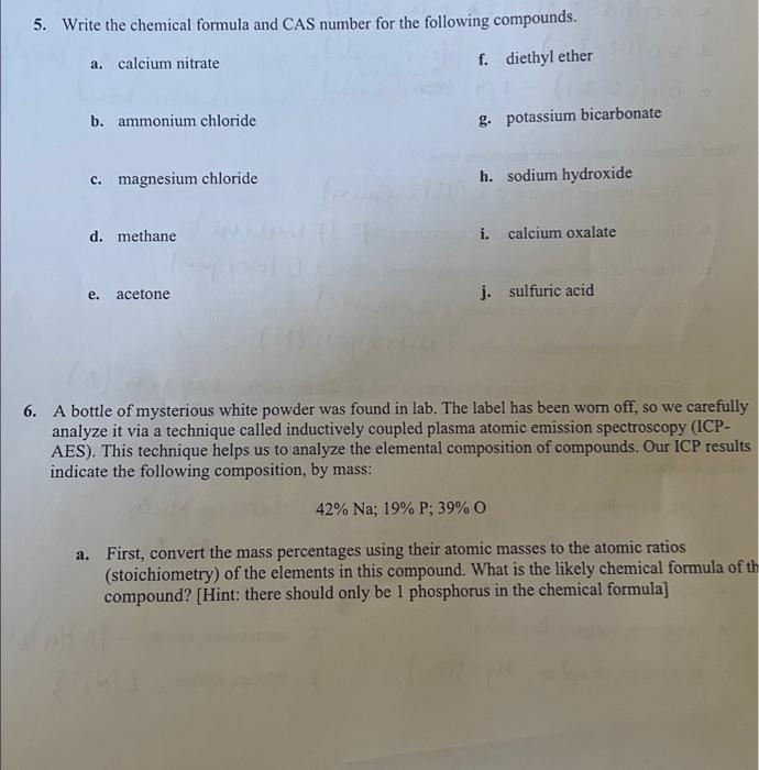 Solved 5. Write the chemical formula and CAS number for the | Chegg.com