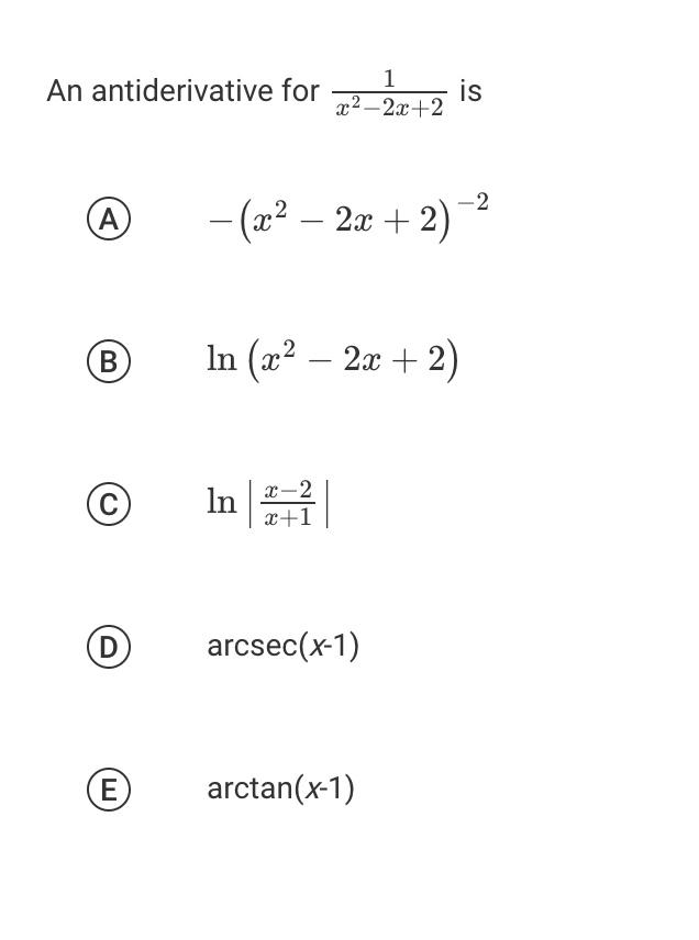 Solved An antiderivative for 1x2-2x+2 | Chegg.com