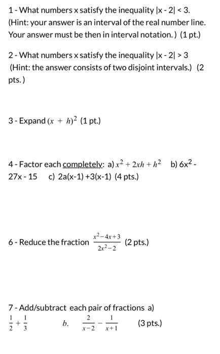 Solved 1− What numbers x satisfy the inequality ∣x−2∣
