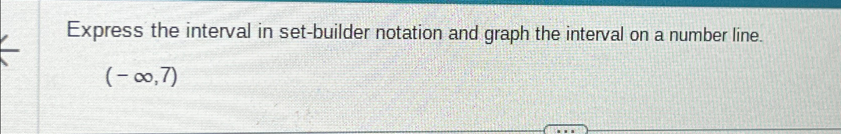 Solved Express the interval in set-builder notation and | Chegg.com