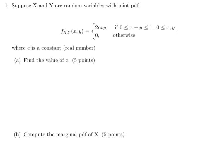 Solved 1. Suppose X and Y are random variables with joint | Chegg.com