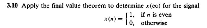 Solved 3.10 Apply the final value theorem to determine x(∞) | Chegg.com