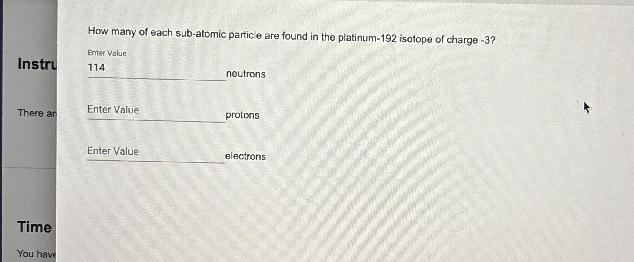 Solved How many of each sub-atomic particle are found in the | Chegg.com