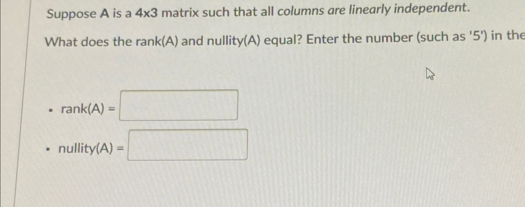 Solved Suppose A ﻿is a 4×3 ﻿matrix such that all columns are | Chegg.com