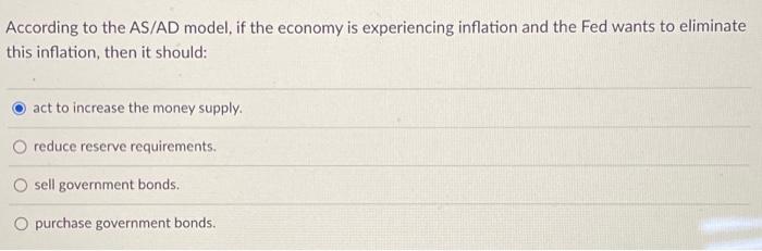 Solved According to the AS/AD model, if the economy is | Chegg.com