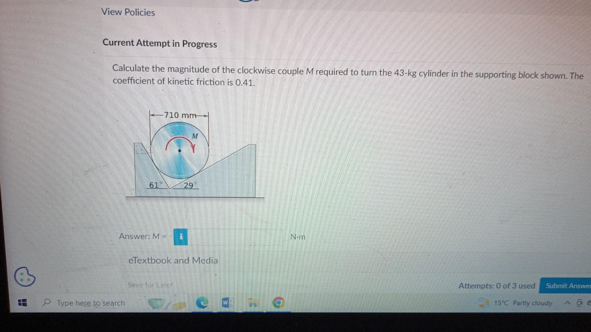 Solved Calculate the magnitude of the clockwise couple M | Chegg.com