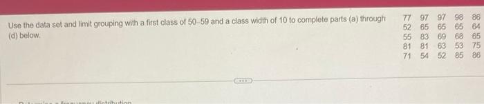 Solved Use the data set and limit grouping with a first | Chegg.com