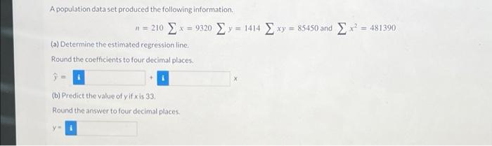 Solved A population data set produced the following | Chegg.com