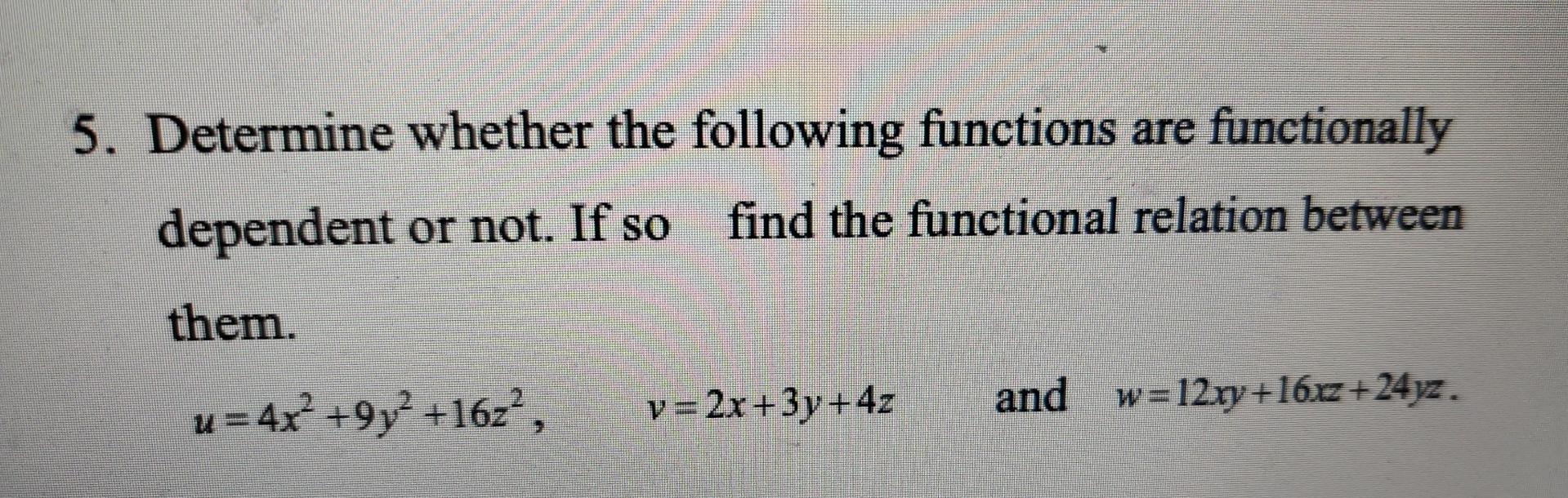 Solved 5. Determine whether the following functions are | Chegg.com