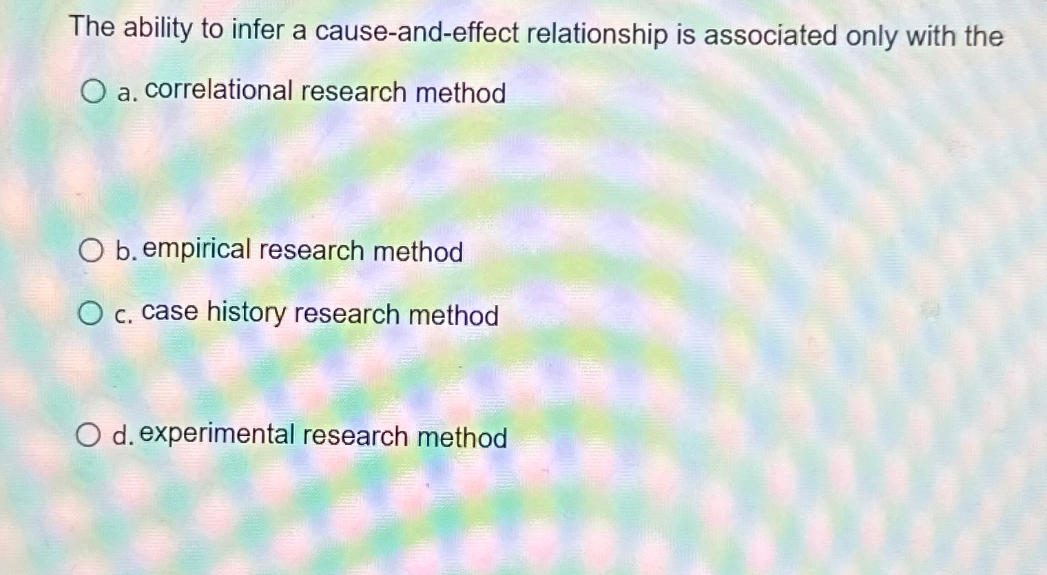 Solved The Ability To Infer A Cause And Effect Relationship 9033