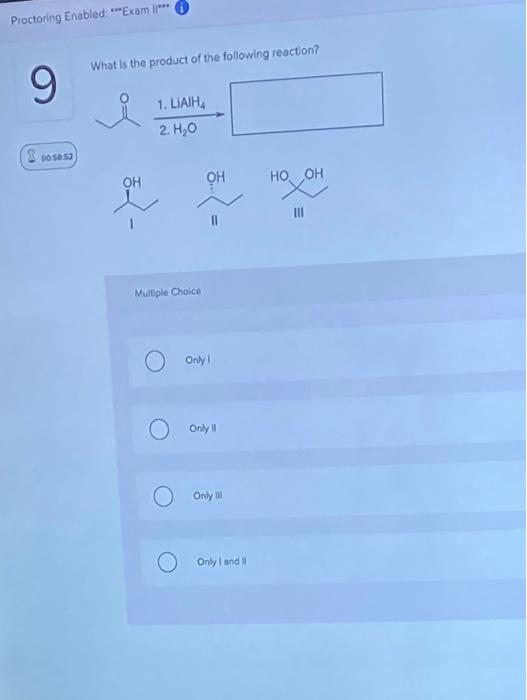 Solved Proctoring Enabled. ***Exam What is the product of | Chegg.com