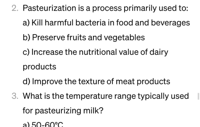 Solved Biology: Pasteurization is a process primarily used | Chegg.com