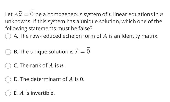Solved Let Ax 0 Be A Homogeneous System Of N Linear