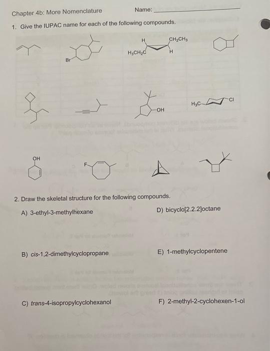 Solved Chapter 4 b : More Nomenclature Name: 1. Give the | Chegg.com