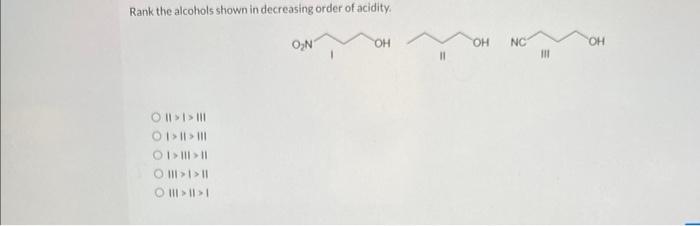 Solved Rank the alcohols shown in decreasing order of | Chegg.com