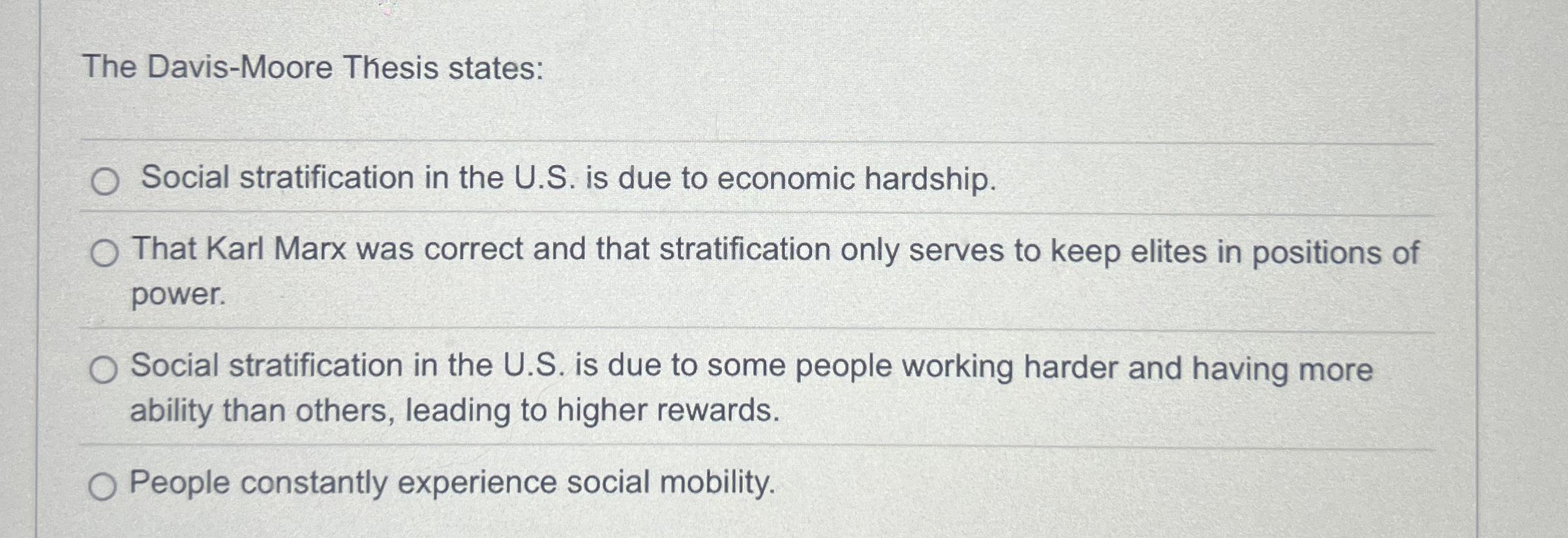High Quality SOLUTION The Davis-Moore Thesis states:Social ...