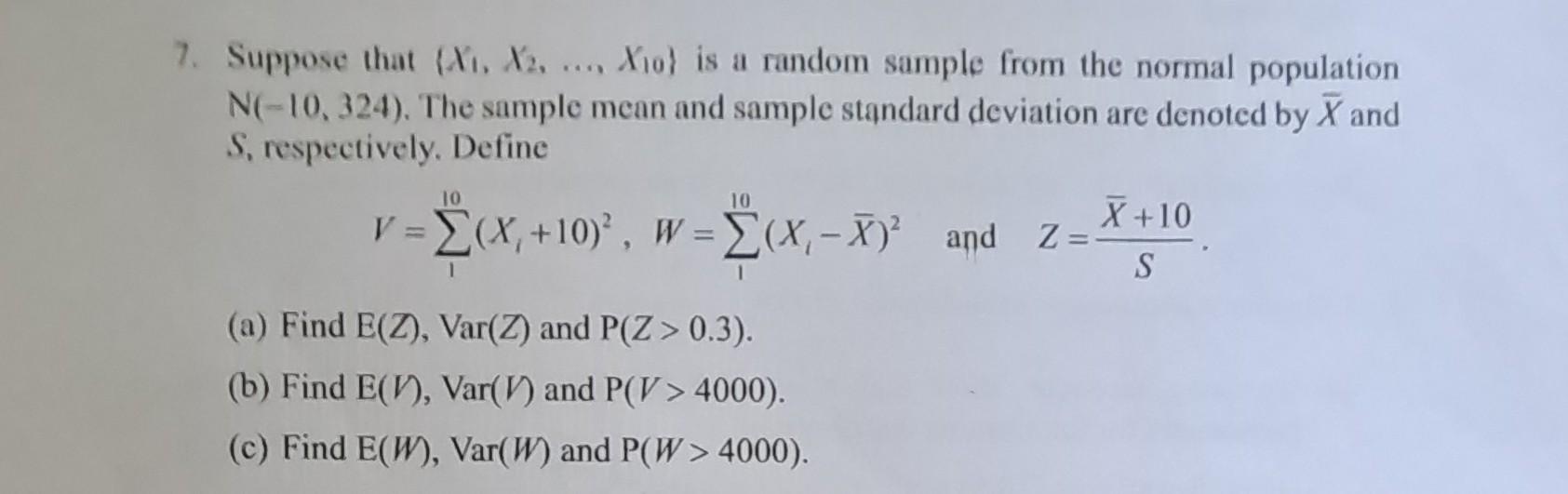 Solved Suppose that {X1,X2,…,X10} is a random sample from | Chegg.com