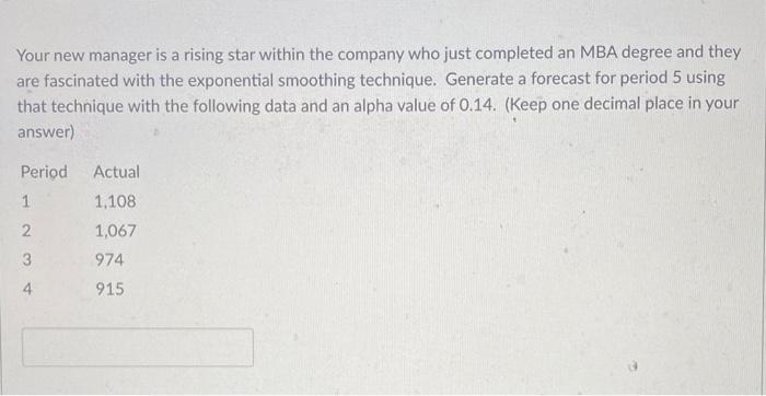 Solved For the data given below, what would the naive | Chegg.com