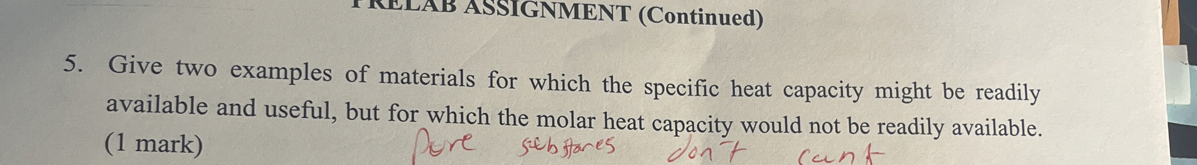 Solved Give two examples of materials for which the specific | Chegg.com