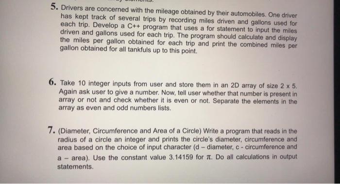 Solved 5. Drivers are concerned with the mileage obtained by | Chegg.com