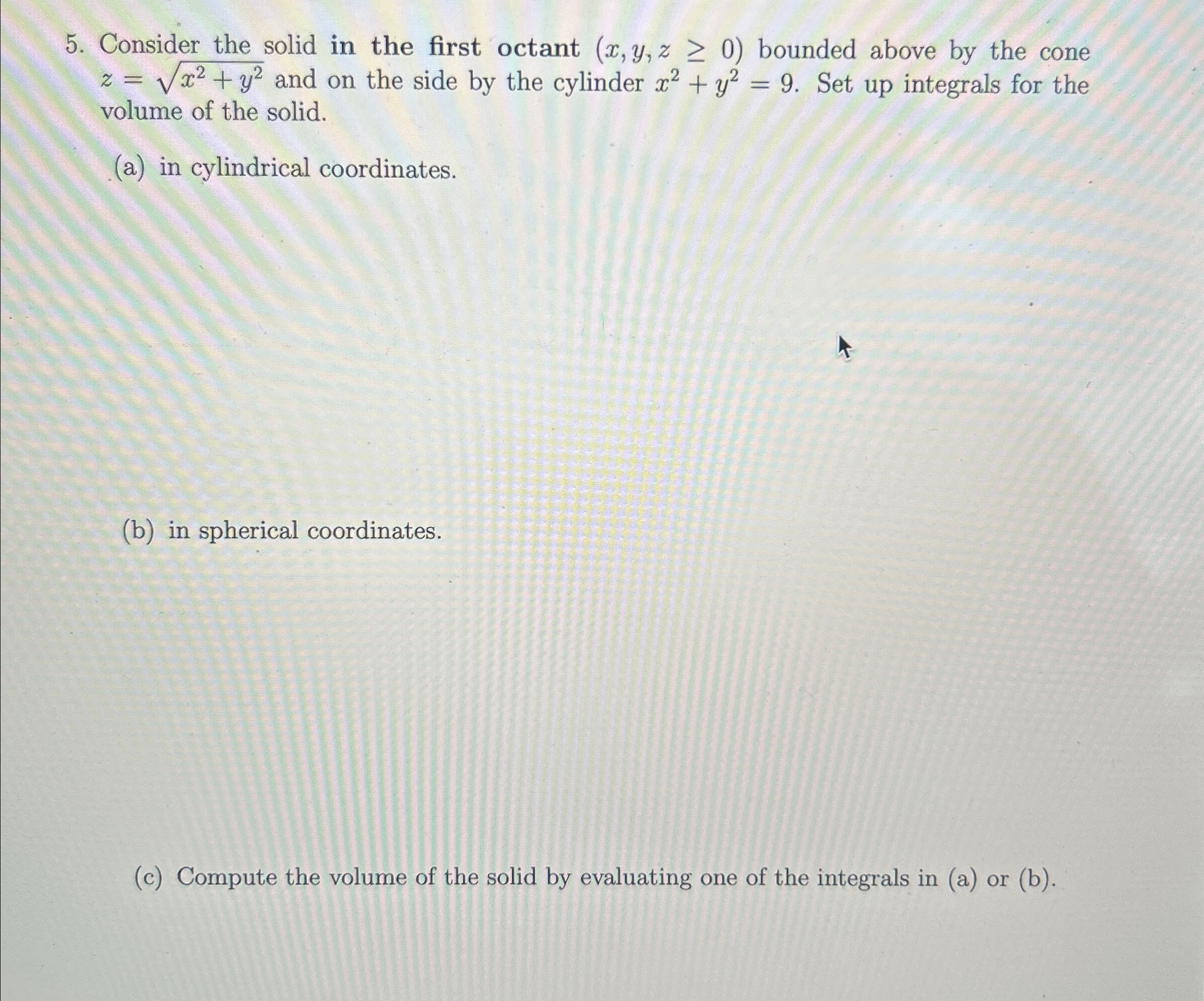 Solved Consider the solid in the first octant | Chegg.com