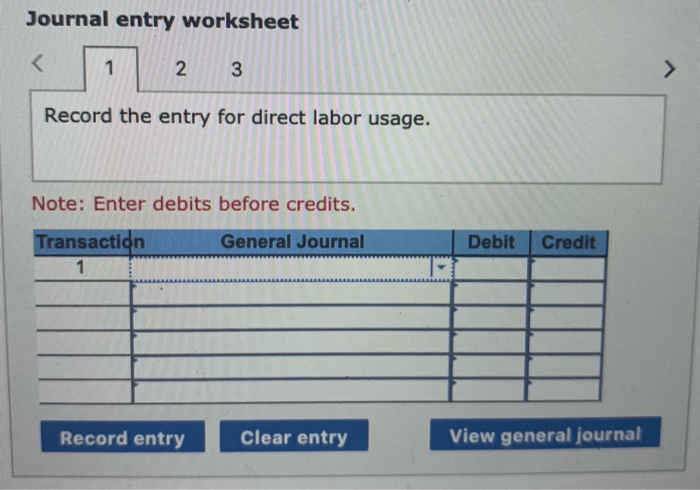 Solved calculate 1.Direct labor usage2. indirect labor | Chegg.com