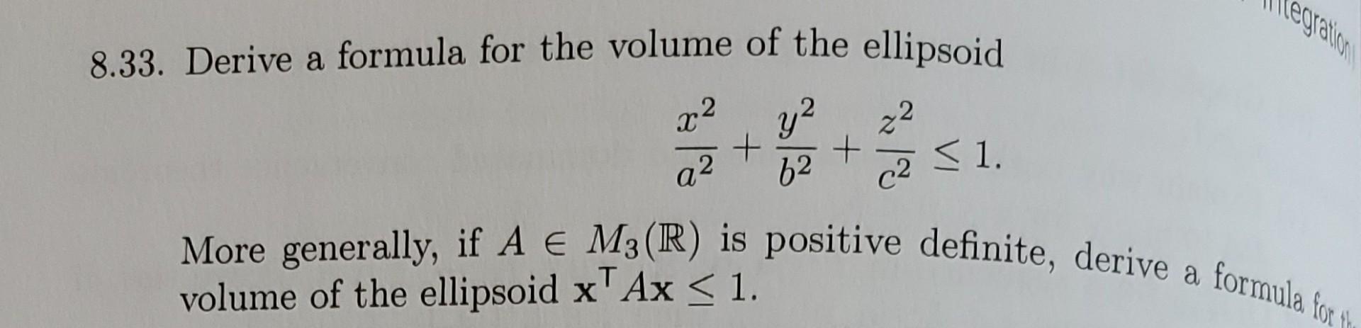 Solved 8.33. Derive a formula for the volume of the | Chegg.com
