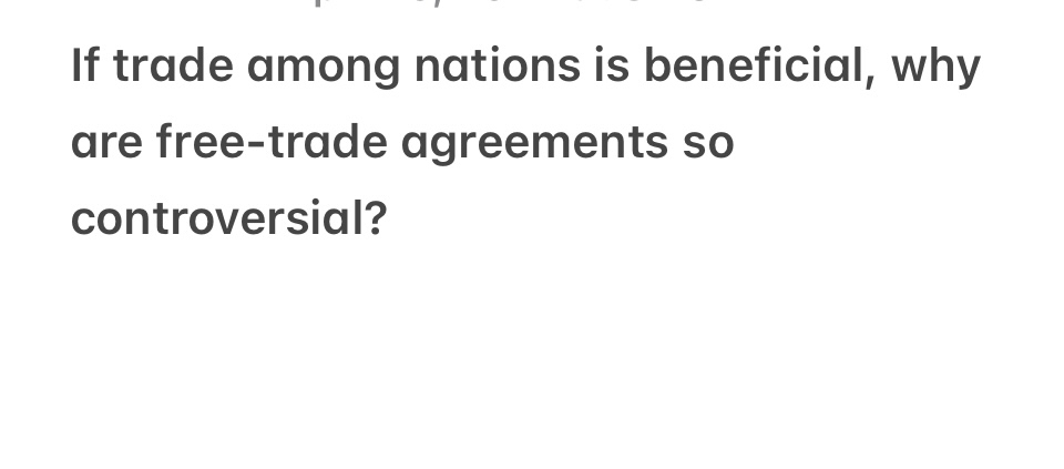 Solved If trade among nations is beneficial, why are | Chegg.com