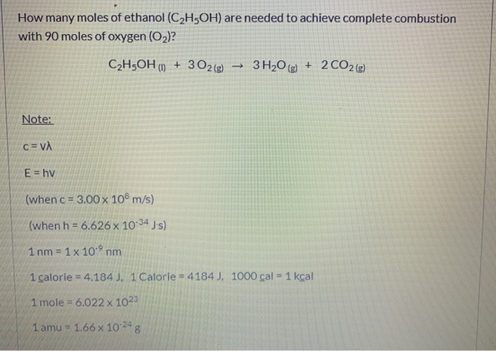 Solved How many moles of ethanol (C2H5OH) are needed to | Chegg.com