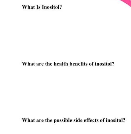 Solved What Is Inositol? What are the health benefits of | Chegg.com