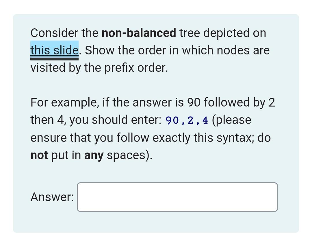 Solved Consider the non-balanced tree depicted on this | Chegg.com