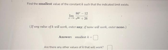 Solved Find the smallest value of the constant k such that | Chegg.com