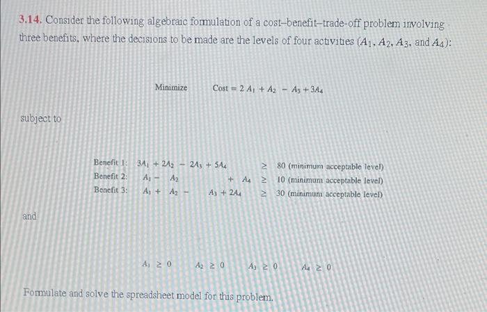 Solved 3.14. Consider the following algebraic formulation of | Chegg.com