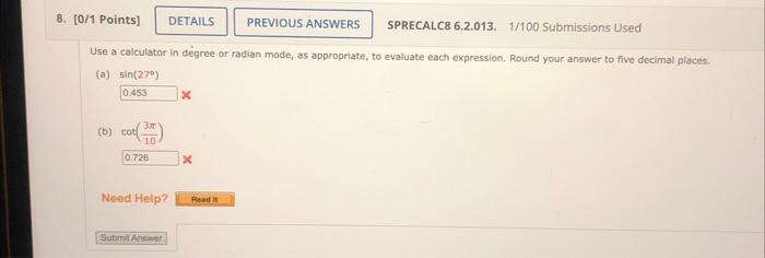 Solved Use a calculator in degree or radian mode, as | Chegg.com