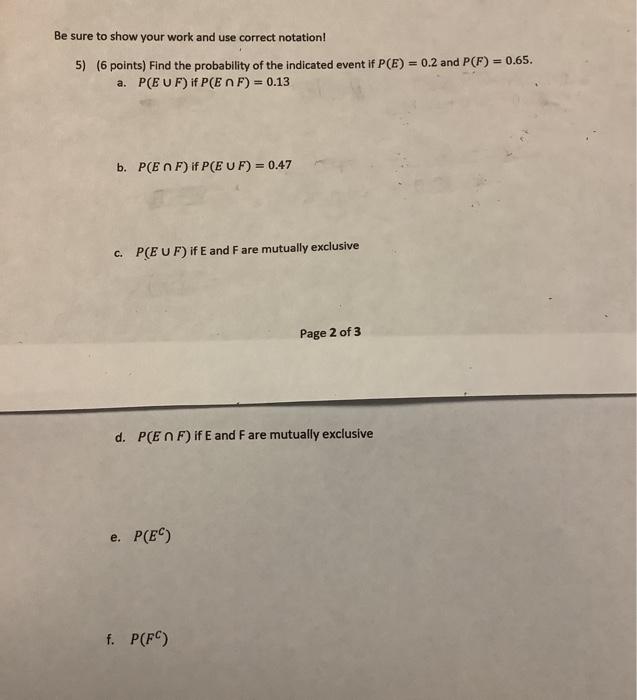 Solved Be sure to show your work and use correct notation! | Chegg.com