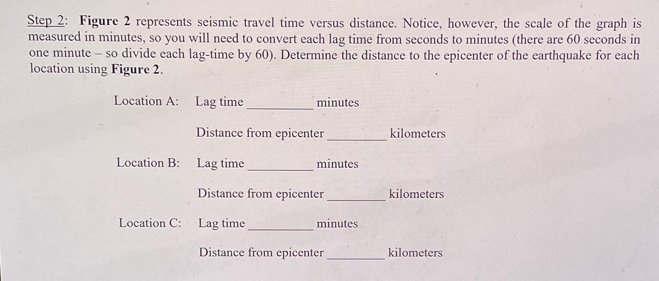 Solved Step 2: Figure 2 ﻿represents seismic travel time | Chegg.com