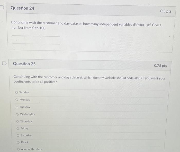 Continuing with the previous dataset for days and | Chegg.com