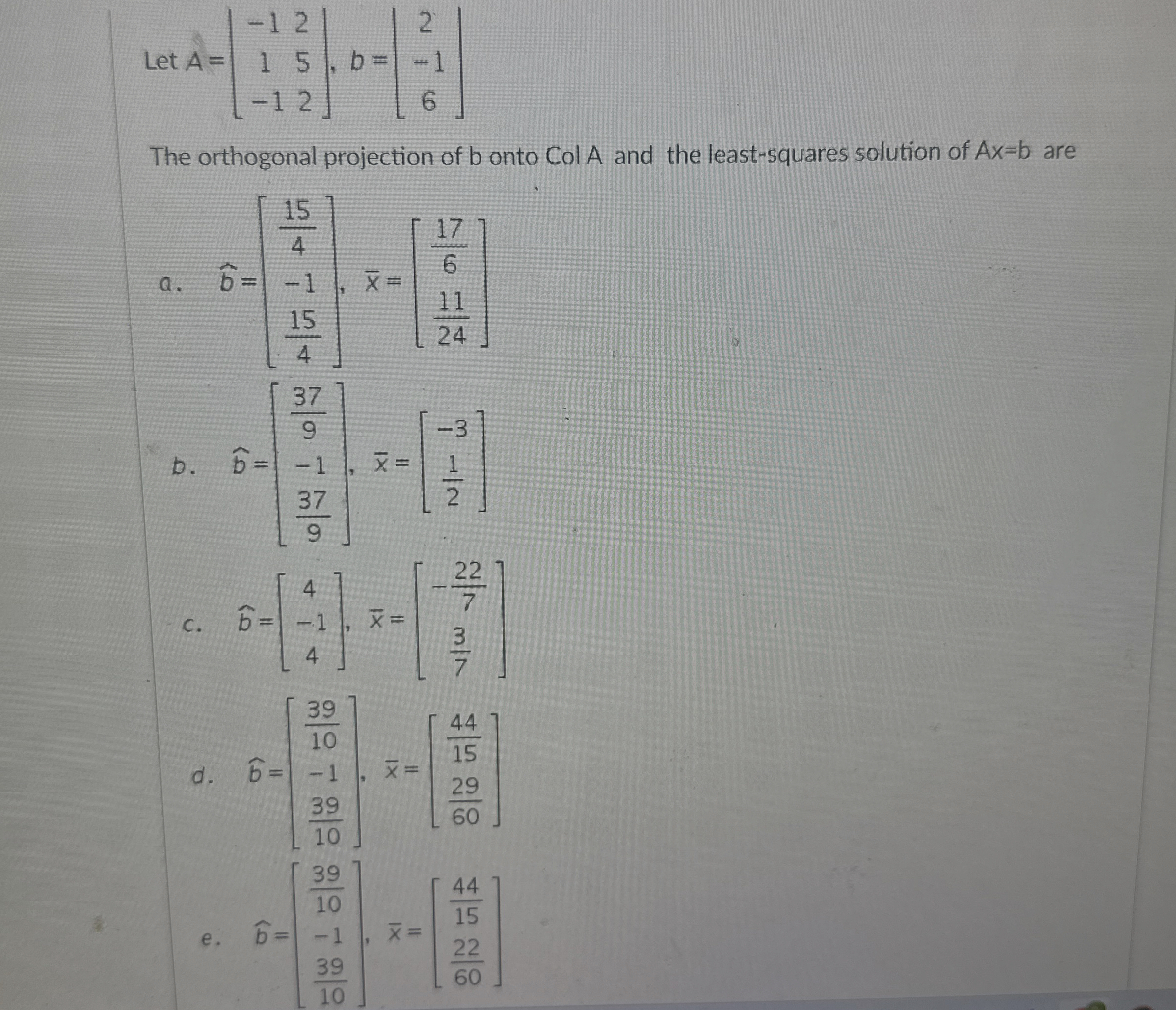 Solved Let The orthogonal projection of b ﻿onto Col A and | Chegg.com