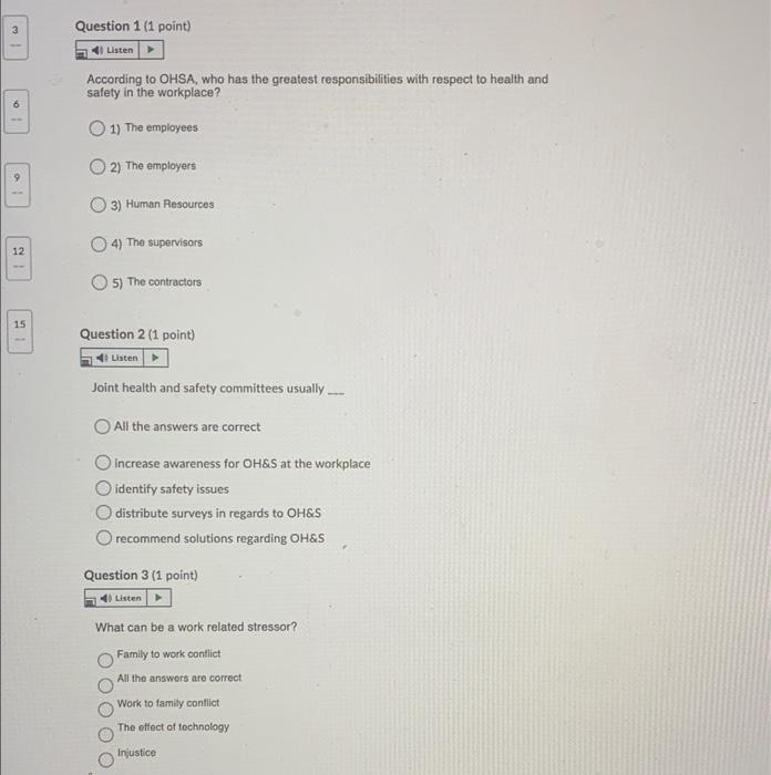 Solved 3 Question 1 (1 point) Listen According to OHSA, who | Chegg.com
