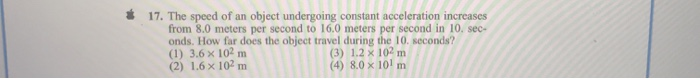 Solved 17. The speed of an object undergoing constant | Chegg.com