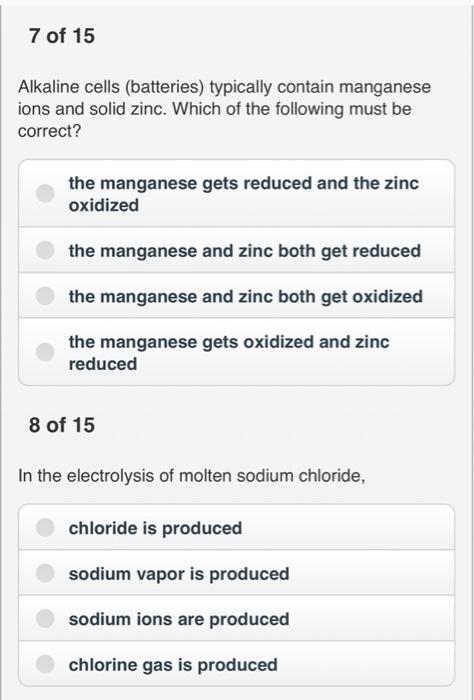 Solved Alkaline cells (batteries) typically contain | Chegg.com