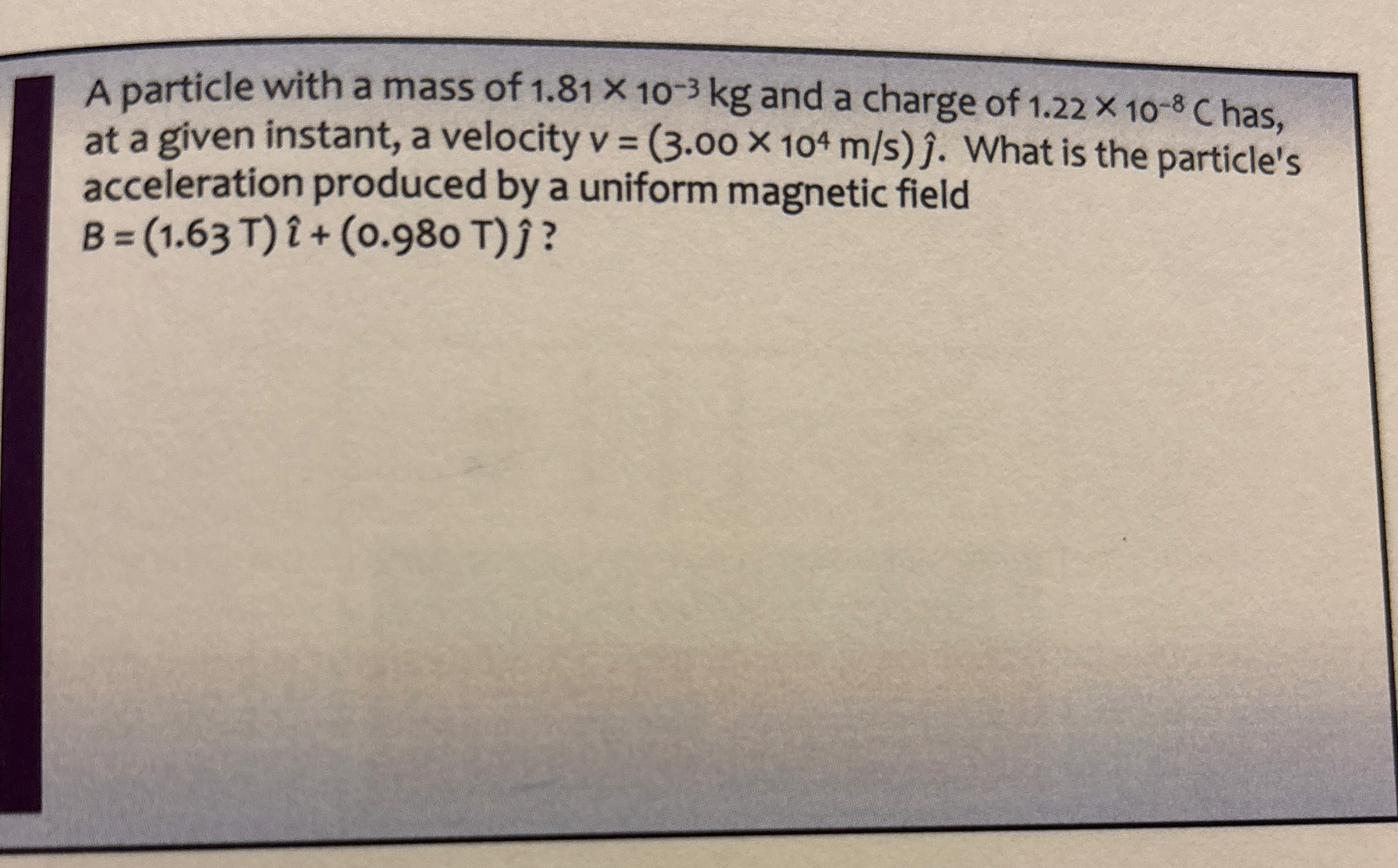 Solved A particle with a mass of 1.81×10-3kg ﻿and a charge | Chegg.com