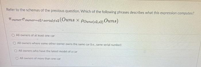 Solved Refer to the schemas of the previous question. Which | Chegg.com