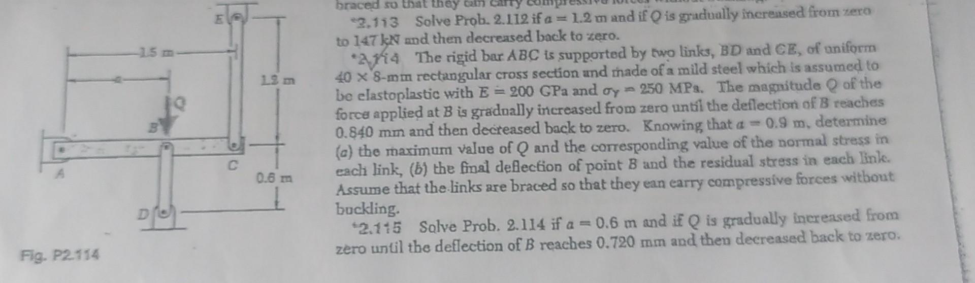 Solved 2.113 Solve Prob. 2.112 if a=1.2 m and if Q is | Chegg.com